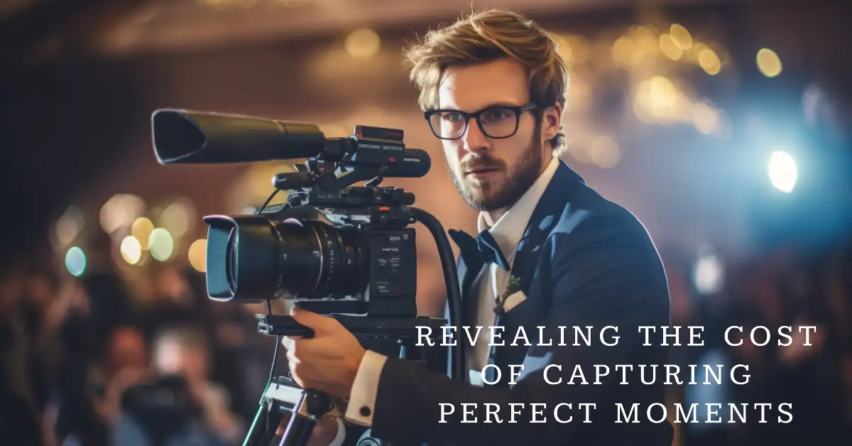 How Much Do Wedding Videographers Cost